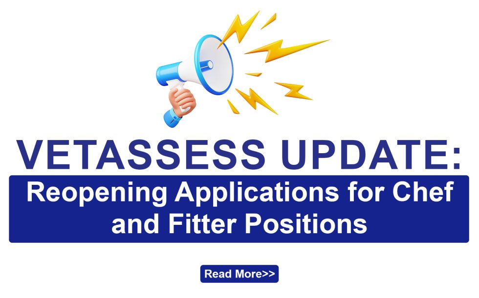 VETASSESS Reopens Applications for Chef and Fitter Positions